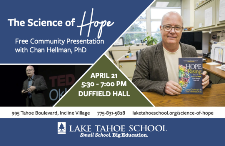 The Science of Hope with Dr. Chan Hellman, PhD | Lake Tahoe School ...