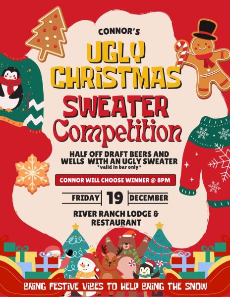 Connor's Ugly Christmas Sweater Competition | River Ranch Lodge ...