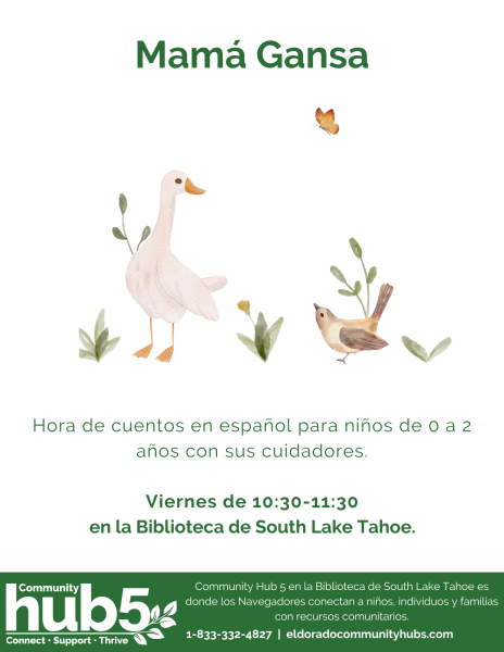 Mamá Gansa Anda Suelta | South Lake Tahoe Library | Lake Tahoe Events