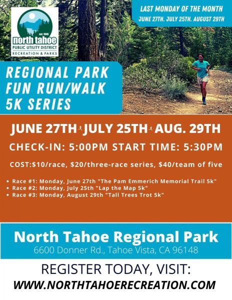Regional Park Fun Run/Walk 5K Series | North Tahoe Recreation & Parks ...